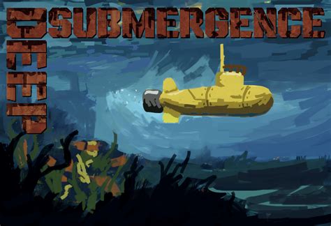 Deep Submergence Deep Submergence