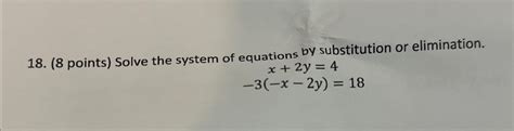 solved 8 ﻿points ﻿solve the system of equations by