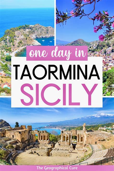 Planning A Visit To Taormina Sicily This Is The Ultimate One Day In