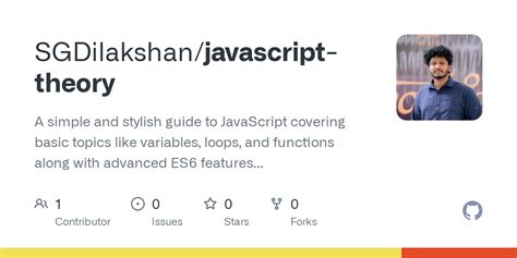 Github Sgdilakshanjavascript Theory A Simple And Stylish Guide To Javascript Covering Basic