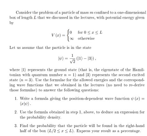 Solved Consider The Problem Of A Particle Of Mass M Confined Chegg