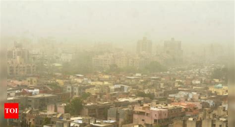 Dust Turns Most Parts Of Gujarat Into Gardabad Ahmedabad News