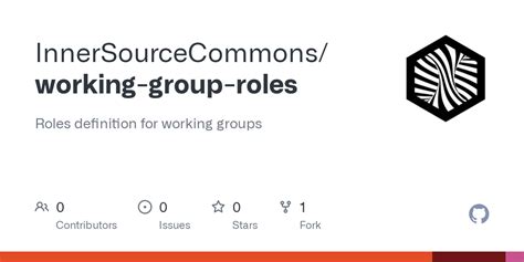 Github Innersourcecommons Working Group Roles Roles Definition For Working Groups