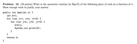 Solved Problem 18 10 Points What Is The Asymtotic Runtime
