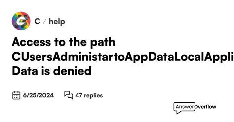 access to the path c users administarto appdata local application
