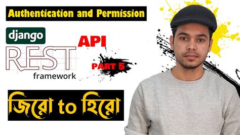 05 Basic Authentication And Permission Class In Django Rest Api In