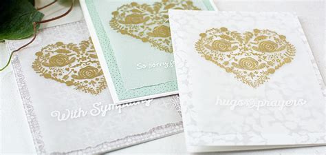 heat embossed vellum sympathy cards unity blog
