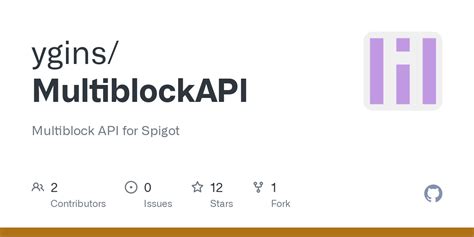 Github Yginsmultiblockapi Multiblock Api For Spigot