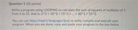 solved question 1 50 points write a program using looping