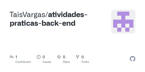 Github Taisvargas Atividades Praticas Back End