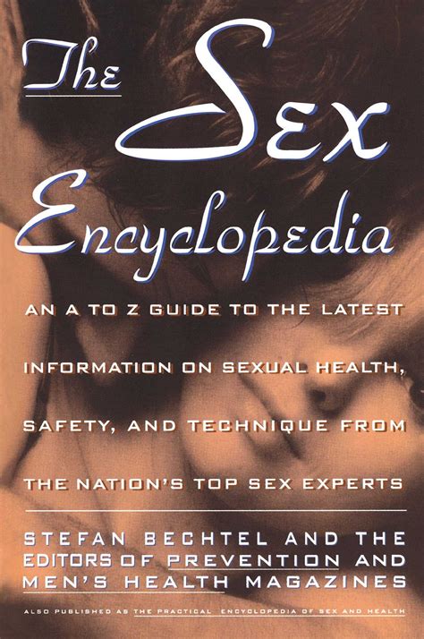 Sex Encyclopedia A To Z Guide To Latest Info On Sexual Health Safety
