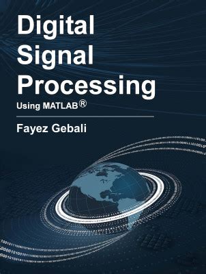 Digital Signal Processing Using MATLAB - MATLAB & Simulink Books