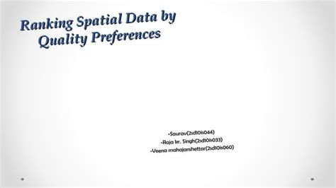 Ranking Spatial Data By Quality Preferences Ppt Ppt Databases