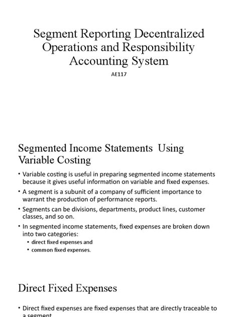 segment reporting decentralized operations and responsibility