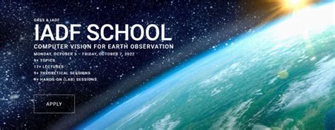 Iadf School Computer Vision For Earth Observation Grss Ieee