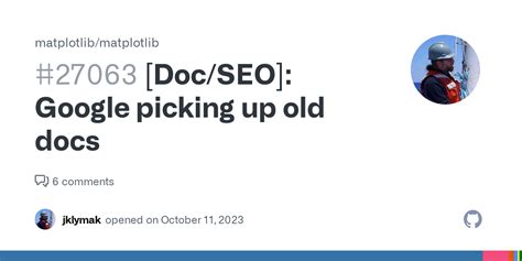 Doc SEO Google Picking Up Old Docs Issue Matplotlib Matplotlib GitHub