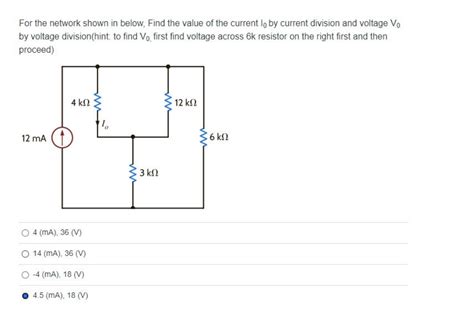 Solved For The Network Shown In Below Find The Value Of The Chegg