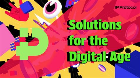 Ip Protocol Solutions For The Digital Age By Ip Protocol Oct 2024