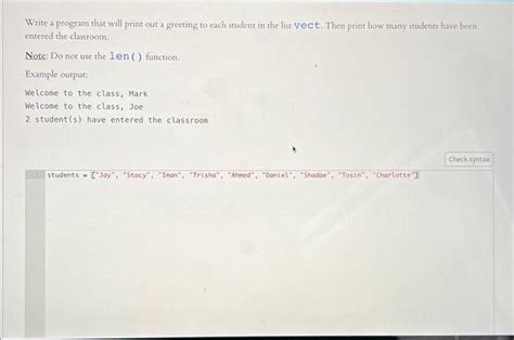Solved Write A Program That Will Print Out A Greeting To Chegg Com