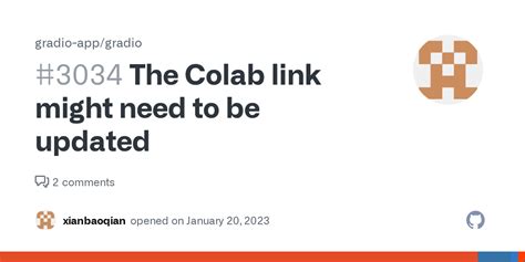 The Colab Link Might Need To Be Updated · Issue 3034 · Gradio App