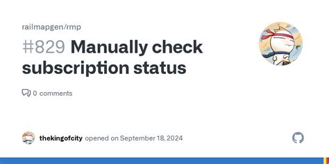 Manually Check Subscription Status · Issue 829 · Railmapgenrmp · Github