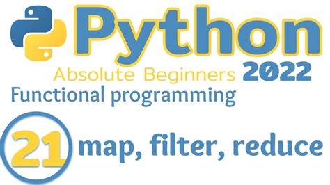 Functional Programming In Python Map Filter Reduce YouTube