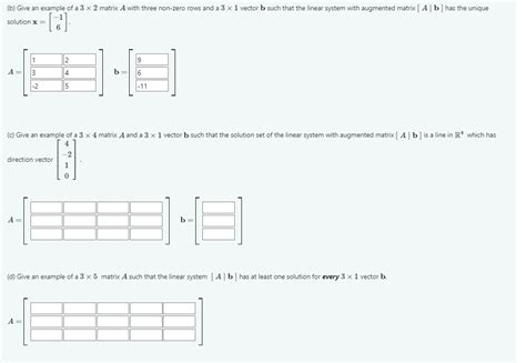 Solved B Give An Example Of A 32 Matrix A With Three Chegg Com