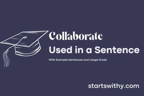 Collaborate In A Sentence Examples 21 Ways To Use Collaborate