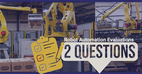 Automation Evaluations By An Experienced System Integrator Motion Controls Robotics
