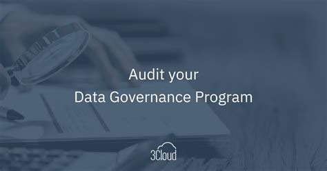 Audit Your Data Governance Program 3cloud