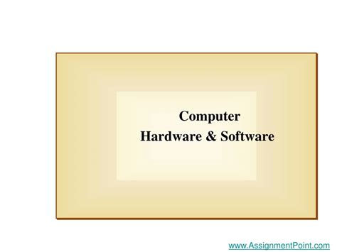 Ppt Computer Hardware And Software Powerpoint Presentation Free