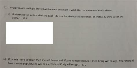 Solved Using Propositional Logic Prove That That Each