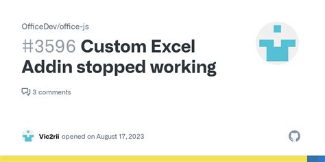 Custom Excel Addin Stopped Working · Issue 3596 · Officedevoffice Js