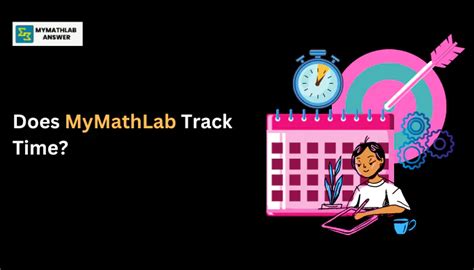 Does Mymathlab Track Time Mymathlab Answers