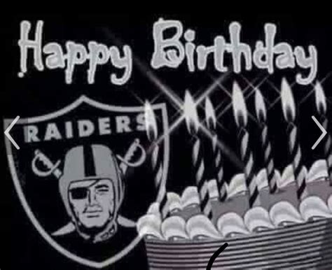 Pin By Christal Slater On Raiders Raiders Happy Birthday Images
