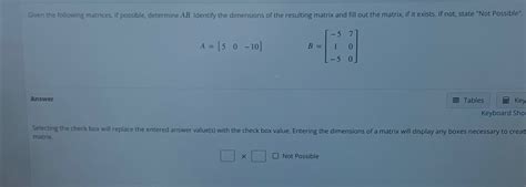 Solved Given The Following Matrices If Possible Determine Chegg