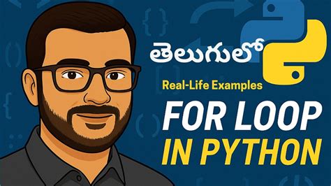 python for loop explained in telugu 🔁 beginners kosam real life examples tho easy ga