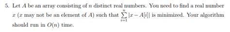solved n 5 let a be an array consisting of n distinct real