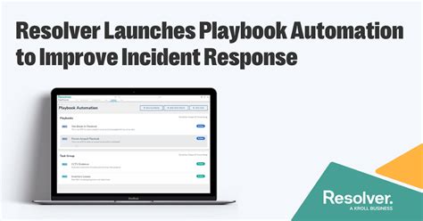 Resolver Launches Playbook Automation For Incident Response