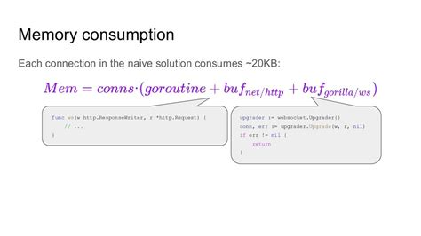 Going Infinite Handling 1m Websockets Connections In Go Speaker Deck