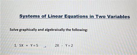 solved systems of linear equations in two variablessolve