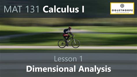 Mat 131 Calculus I Lesson 1 Dimensional Analysis Youtube