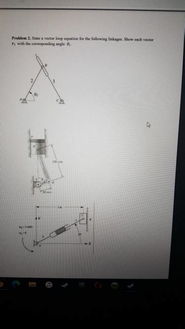 Solved Problem State A Vector Loop Equation For The Chegg Com