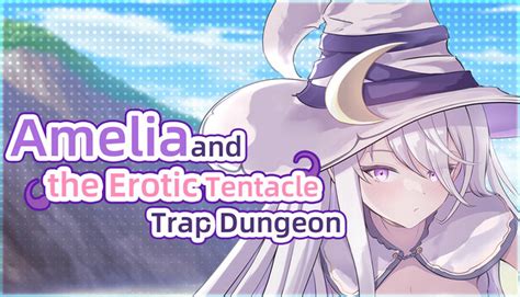Amelia And The Erotic Tentacle Trap Dungeon в Steam