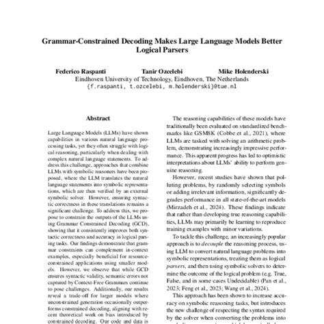 grammar constrained decoding makes large language models better logical
