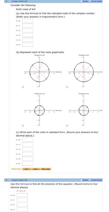 Solved Consider The Following Sixth Roots Of 64i A Use
