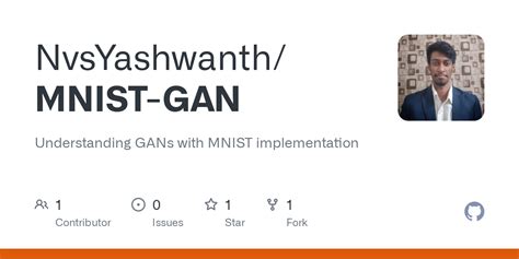 Github Nvsyashwanthmnist Gan Understanding Gans With Mnist