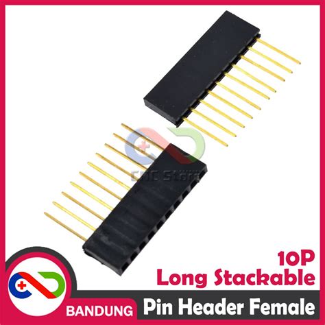 Jual PIN HEADER FEMALE 10 10P 10MM LONG STACKABLE FOR ARDUINO UNO Shopee Indonesia