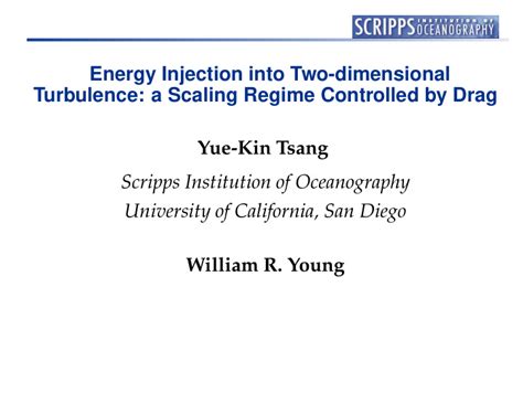 Ppt Energy Injection Into Two Dimensional Turbulence A Scaling