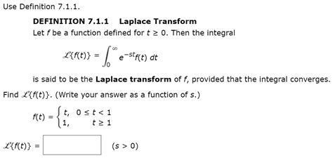 Solved Use Definition 711 Definition 711 Laplace